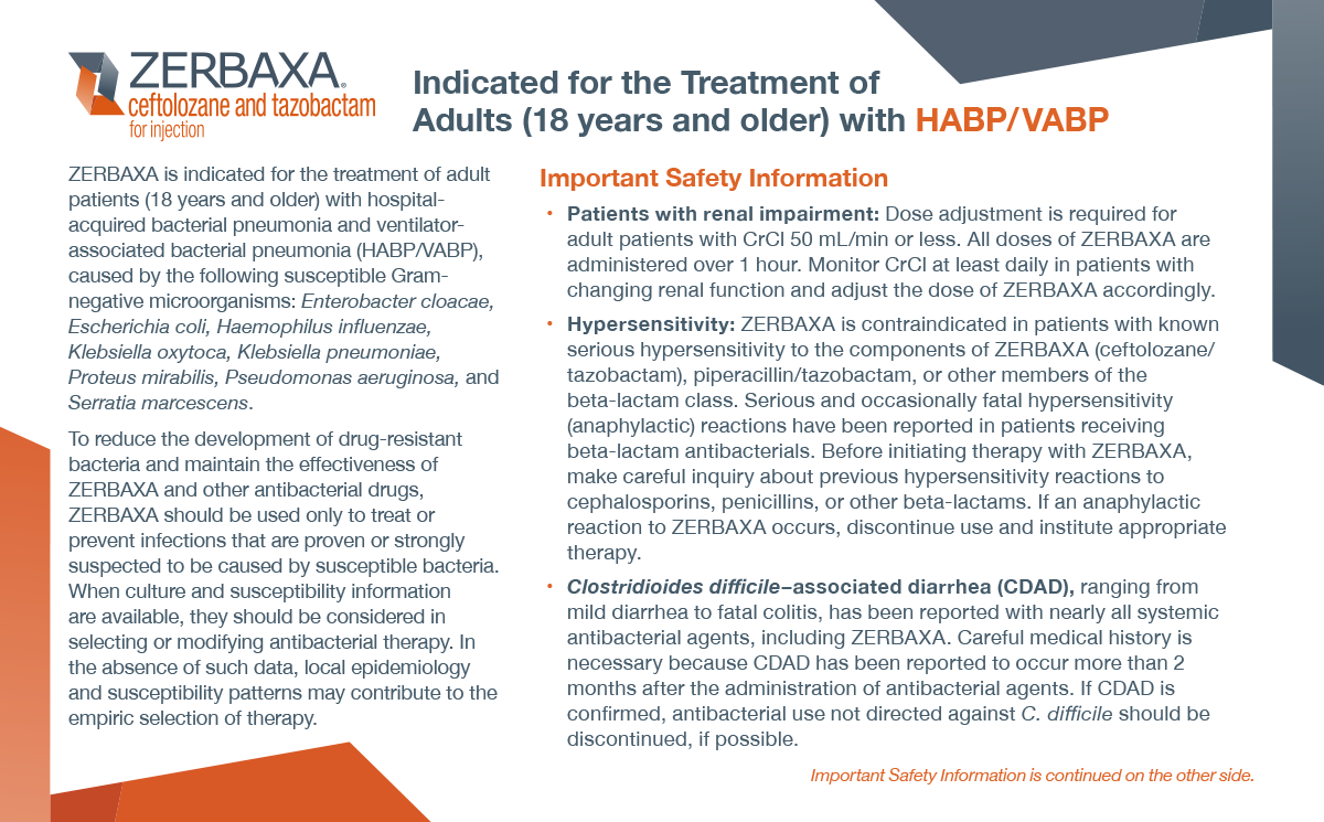 Professional Resources for ZERBAXA® (ceftolozane and tazobactam)